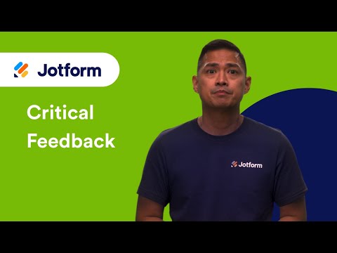 How to give critical feedback effectively | The Jotform Blog