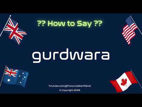 ๐๐ How to Pronounce gurdwara? (CORRECTLY) | Pronunciation Planet