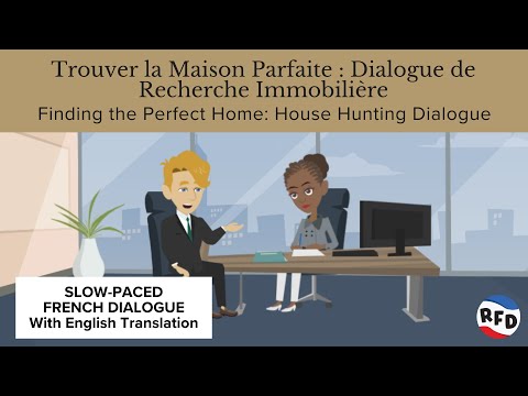 Finding the Perfect Home: House Hunting Slow-Paced Pronunciation French Dialogue English Translation