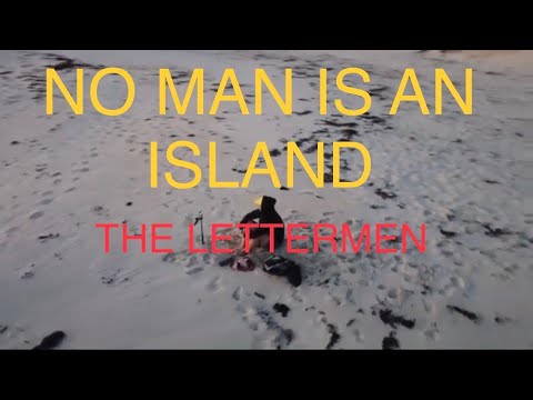 NO MAN IS AN ISLAND THE LETTERMEN WITH SING ALONG LYRICS
