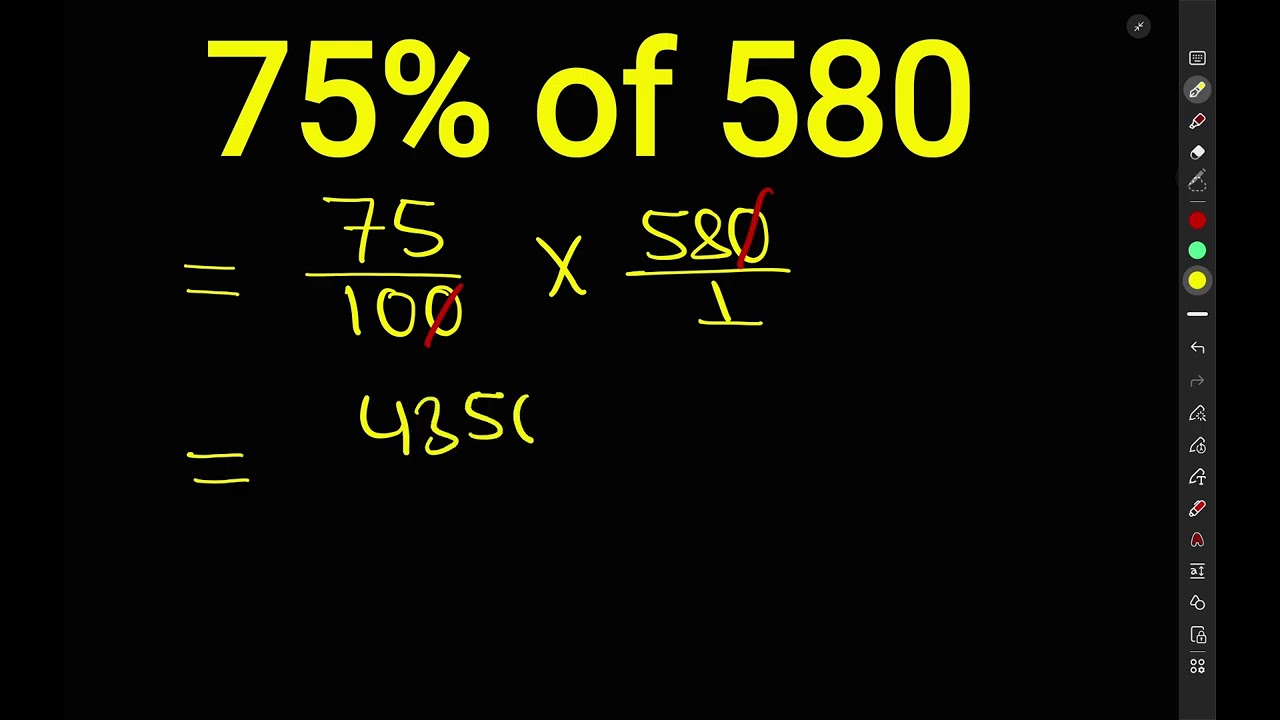 75% of 580 (Seventy five percent of 580)