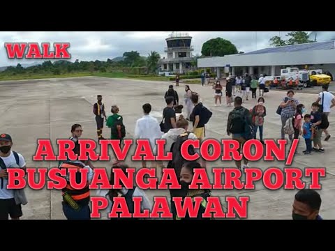 Arrival Coron Busuanga Palawan Airport