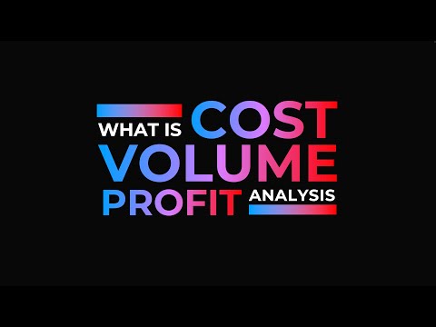What is CVP Analysis?