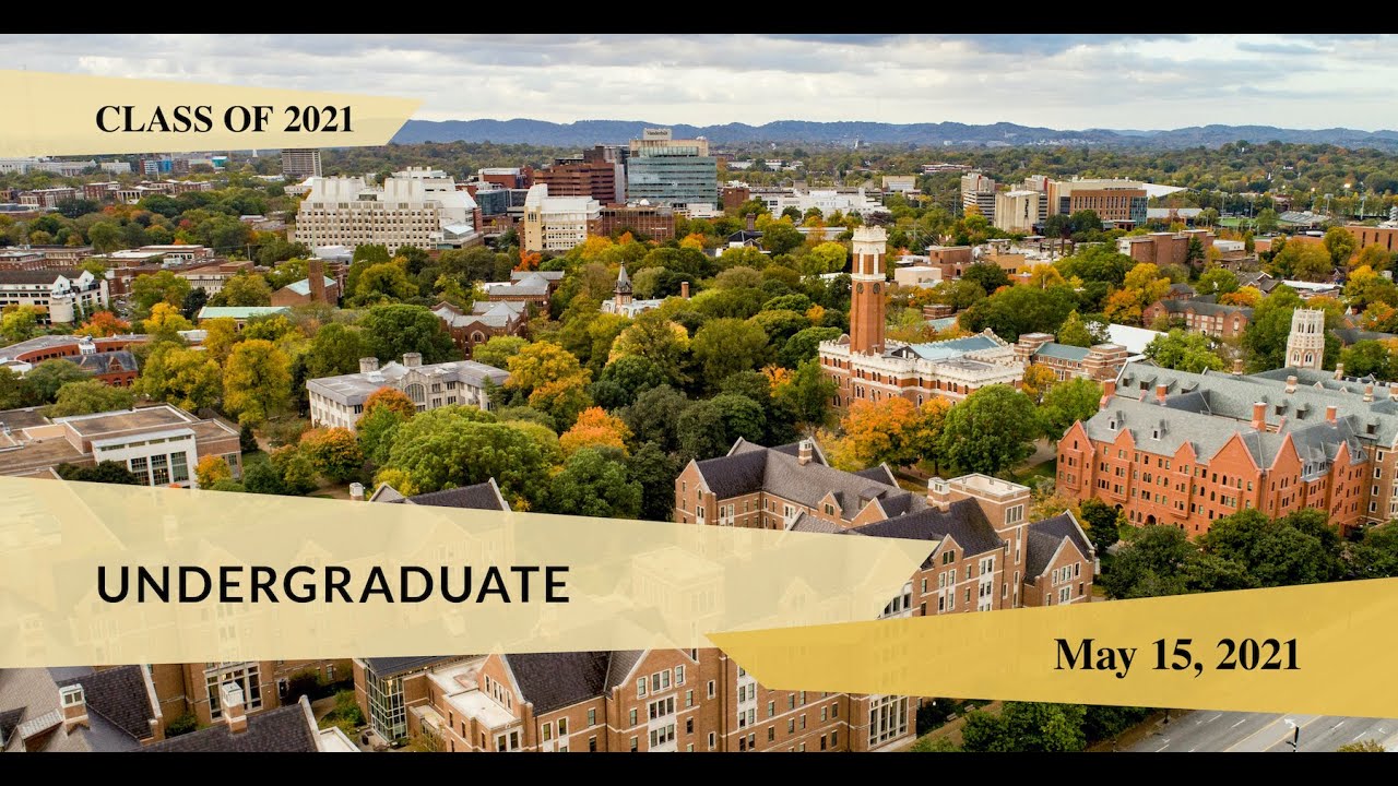 Class of 2021 | Undergraduate Commencement Ceremony