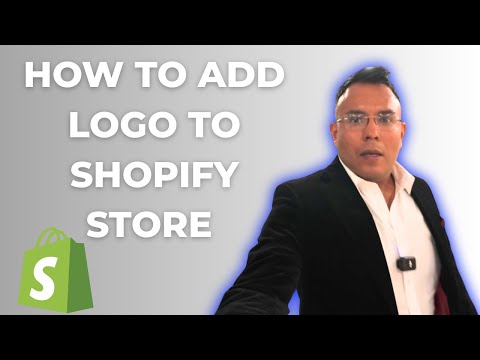 How To Add Logo to Shopify Store [2025 GUIDE]