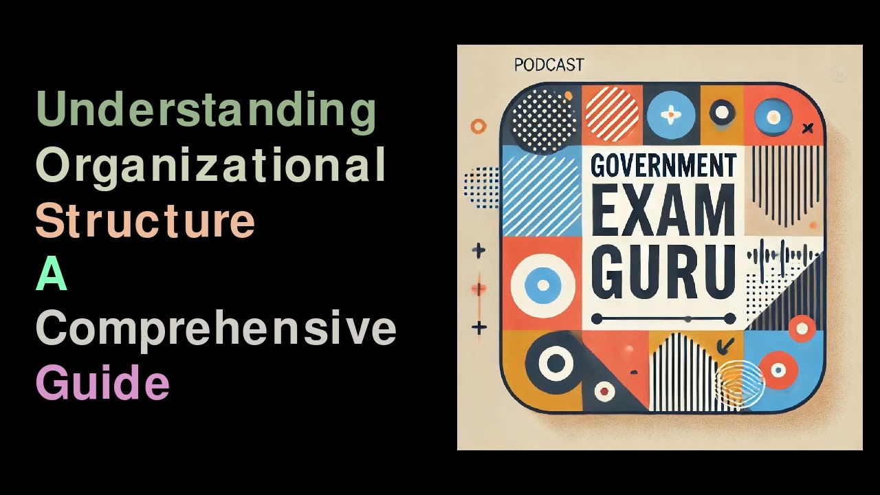 Understanding Organizational Structure- A Comprehensive Guide