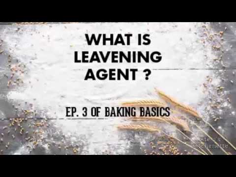 Baking Basics - What is Leavening Agent | Ep. 3