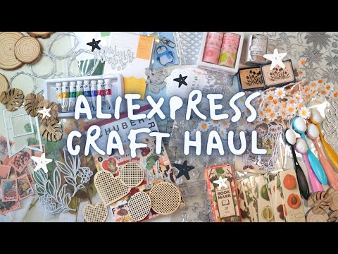 HUGE AliExpress Craft Haul | 46 Products | Dies Stamps Watercolours Stickers Washi Embellishments