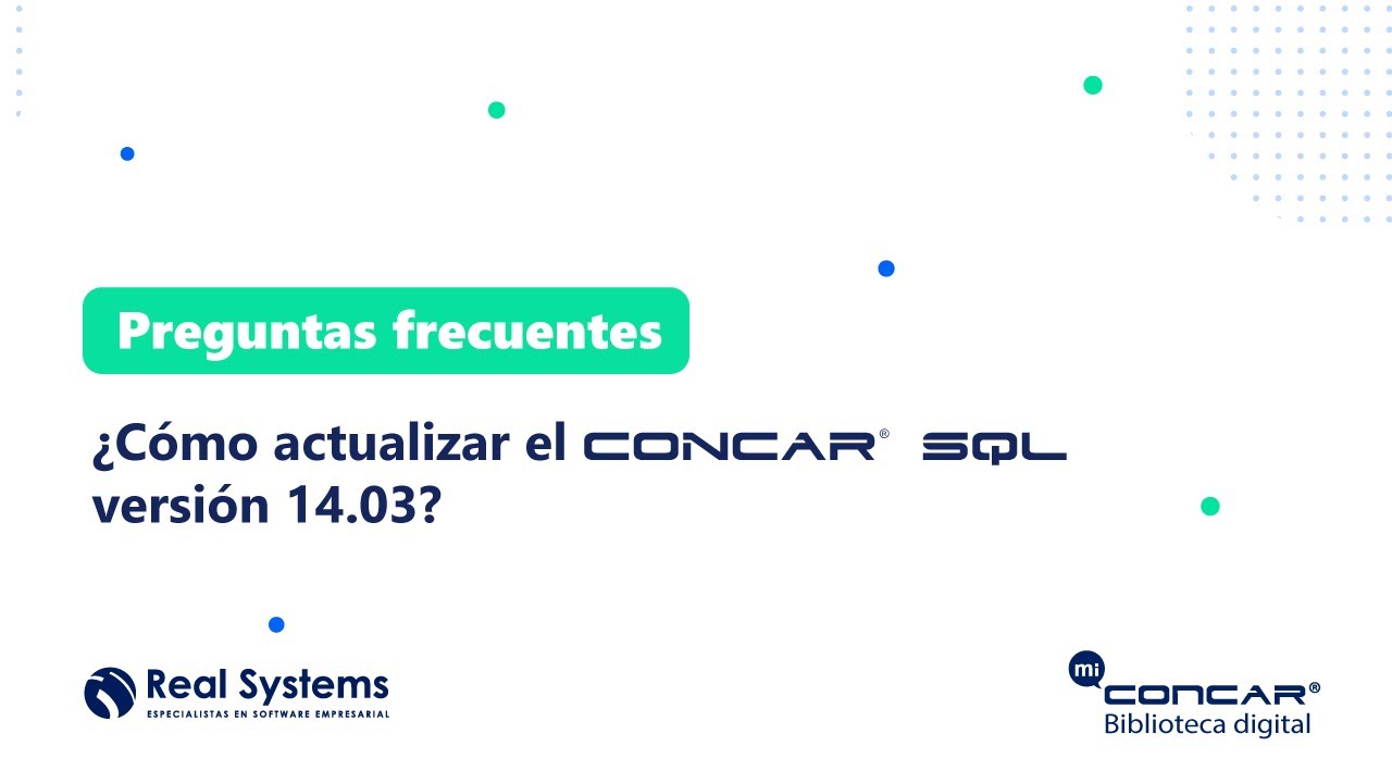 ¿Cómo actualizar el CONCAR SQL versión 14.03?