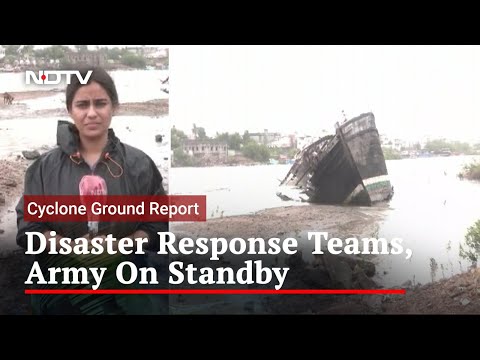 Cyclone Biparjoy: Around 1 Lakh Evacuated, NDRF-SDRF Teams On Standby