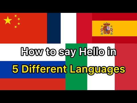 How to say Hello in 5 Different Languages | Mandarin Chinese | French | Russian | Italian | Spanish