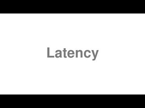 How to Pronounce "Latency"