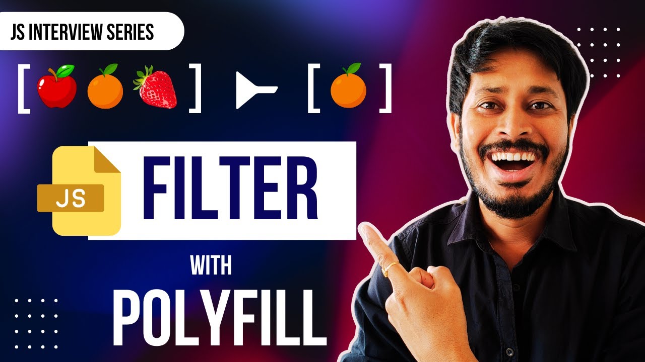 JavaScript Array filter Explained | Real Examples + filter vs map + Filter Polyfill