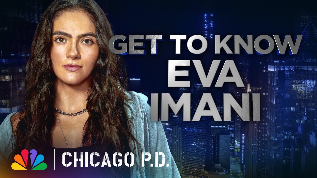 Get to Know: Arienne Mandi as Eva Imani | Chicago P.D. | NBC