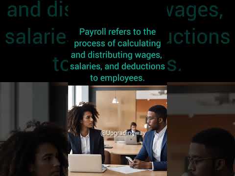 What is Payroll? #upgradingway #accountant #interviewquestions #shorts #accounting #payroll #job