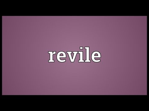 Revile Meaning