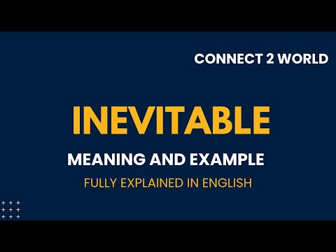 What Does inevitable Means || Meanings And Definitions With inevitable in ENGLISH