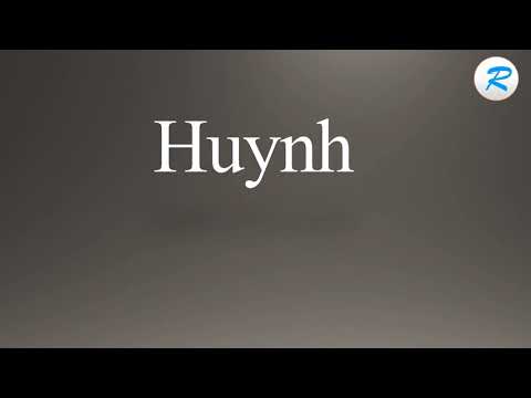 How to pronounce Huynh