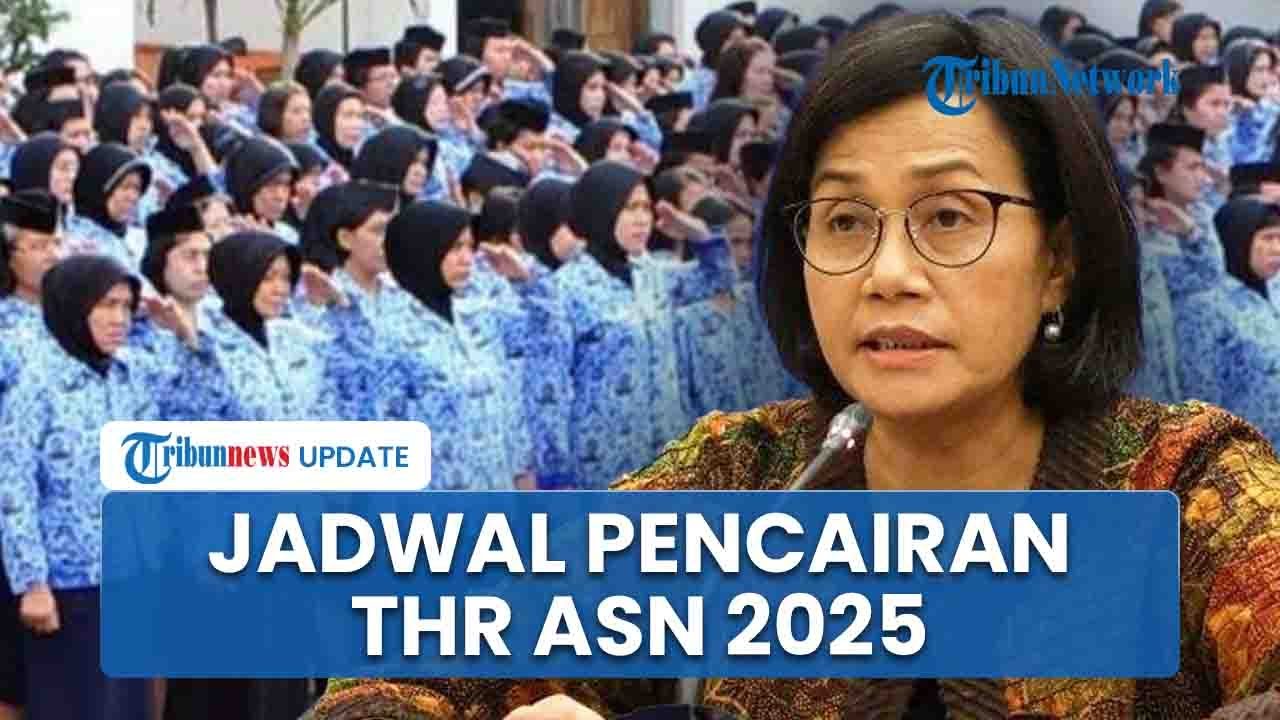 Jadwal Pencairan THR ASN Tahun 2025, Pemerintah Mengupayakan Secepat Mungkin Menunggu Perpres ...