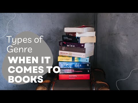 Types of Genre when it comes to Books