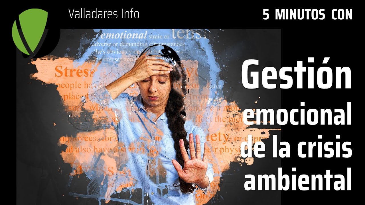 134 - 5 MINUTOS con Ecoansiedad y la gestión emocional de la crisis ambiental