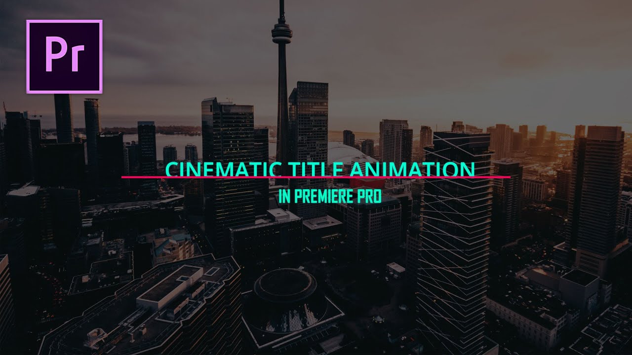 Smooth Cinematic Title Animation effect in Premiere Pro | Tutorial