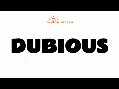 DUBIOUS (adjective) Meaning, Pronunciation and Examples in Sentences | GRE GMAT LSAT SAT ESL TOEIC