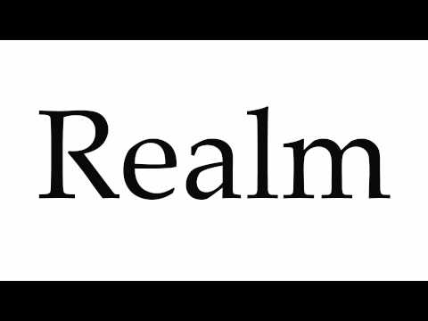 How to Pronounce Realm