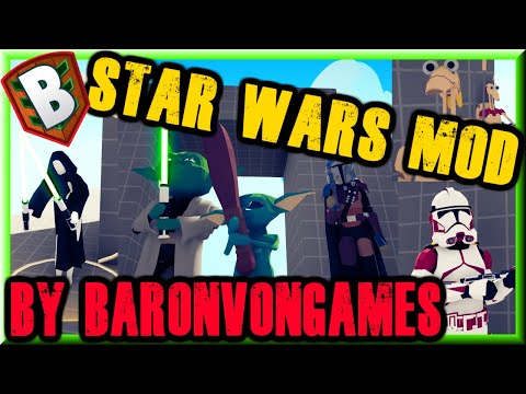 Steam Community :: Video :: TABS Star Wars Mod By BaronVonGames - TABS ...