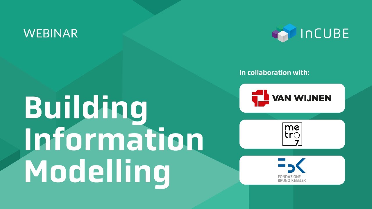 Webinar - Building Information Modelling with InCUBE