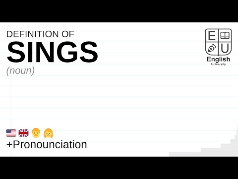 SINGS meaning, definition & pronunciation | What is SINGS? | How to say SINGS