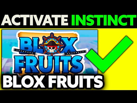 How To Activate Instinct in Blox Fruits PS4 (2025) - Step by Step
