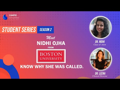 How to get an admit from BU Dental School through CAAPID? | Dr. Nidhi Ojha on her DDS admission