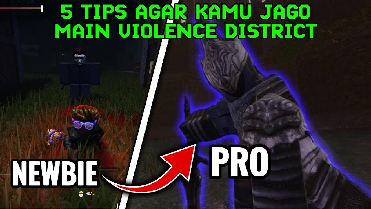 Violence District Tutorial Indo