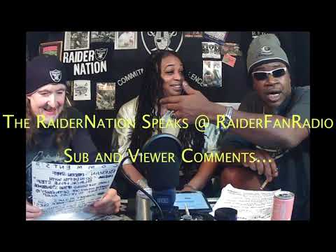 RaiderFanRadio.Vegas-Show #17-BBH Stef Is Back,"King AL," Some RN Housekeeping, Msg 2 Mills+more