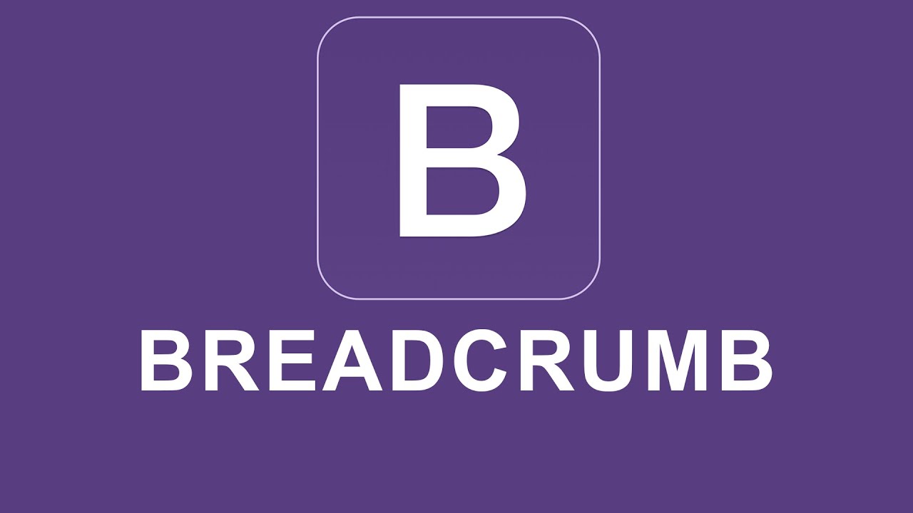 Bootstrap 4 Tutorial 41 - Breadcrumb