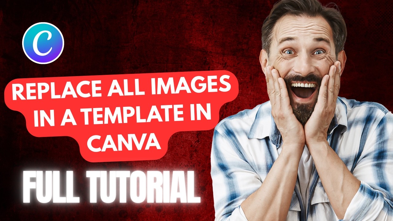 How to Replace All Images in a Template in Canva [2026 Full Guide]