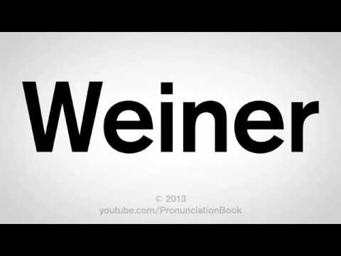 How to Pronounce Weiner