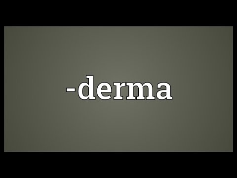 -derma Meaning