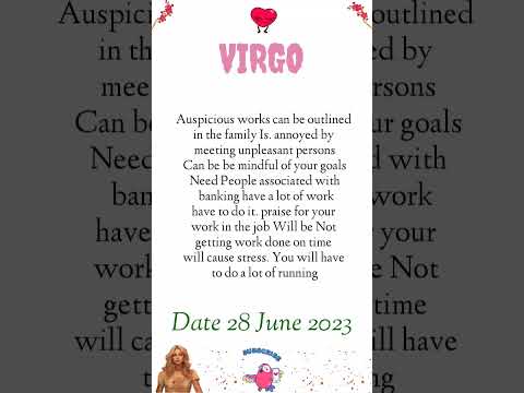 TODAY HOROSCOPE VIRGO || TODAY HOROSCOPE VIRGO 28 JUNE 2023