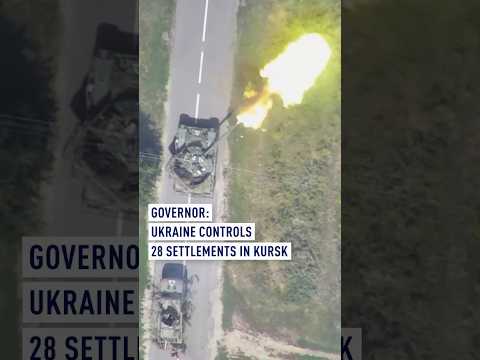 Governor: Ukraine controls 28 settlements in Kursk region