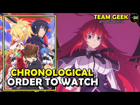 How to Watch High School DXD in Chronological Order ? - Order to Watch High School DXD