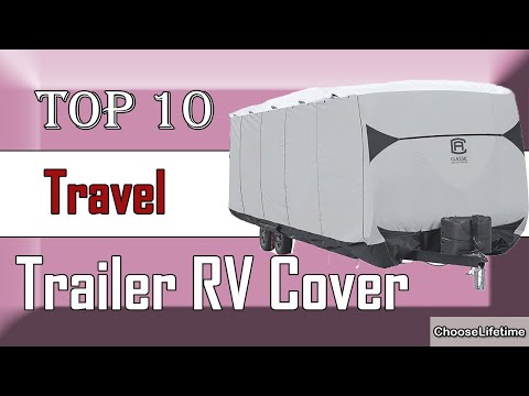 ✅ 10 Best Travel Trailer RV Cover New Model 2022