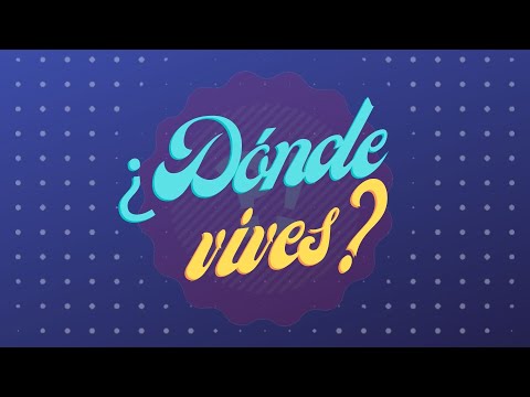 Where do you live? Dónde vives? Spanish Question