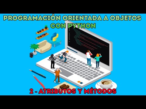 [PYTHON] Atributos y métodos en las clases
