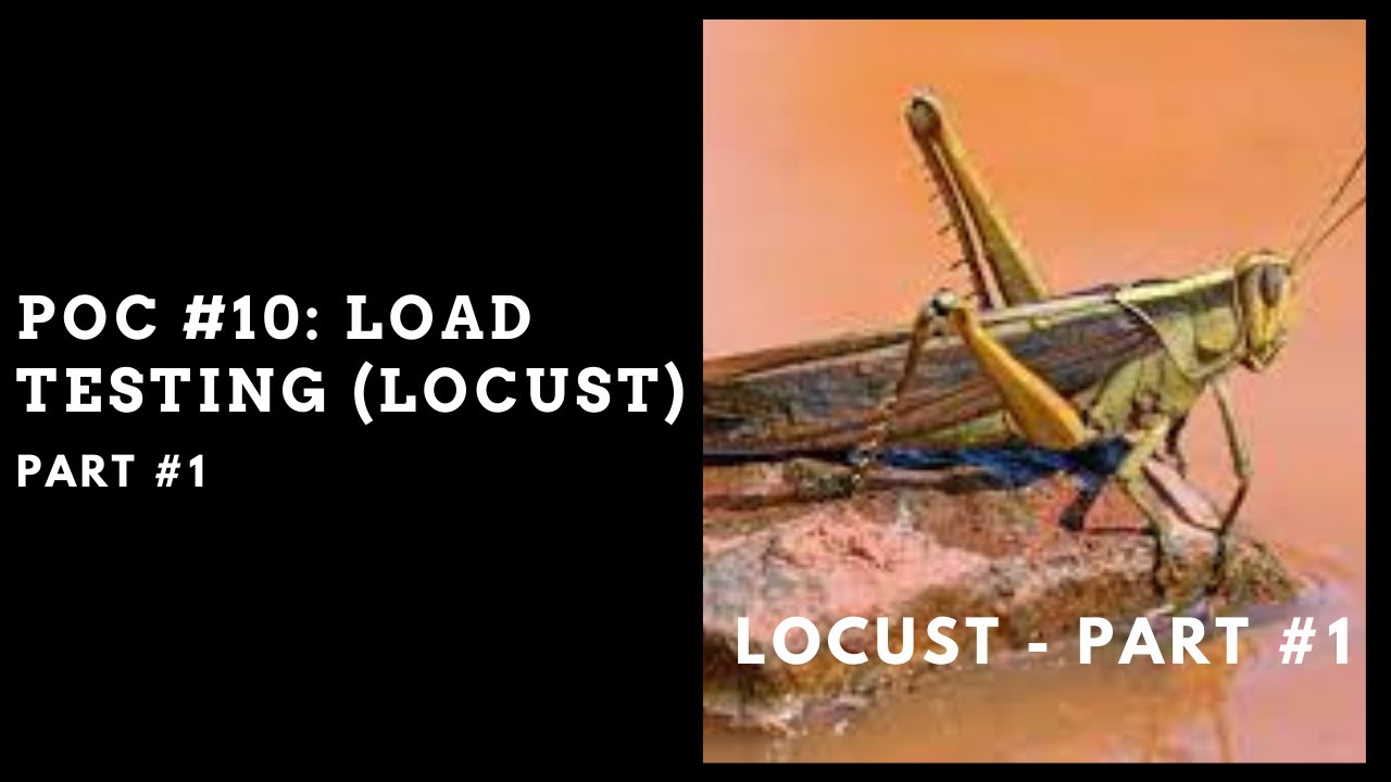 POC #10 : Load Testing Using Python Locust
