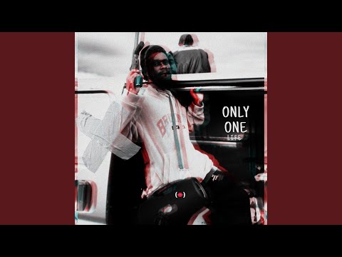 Only One Life
