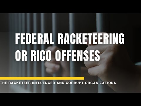 What Are the 35 Crimes of RICO ?