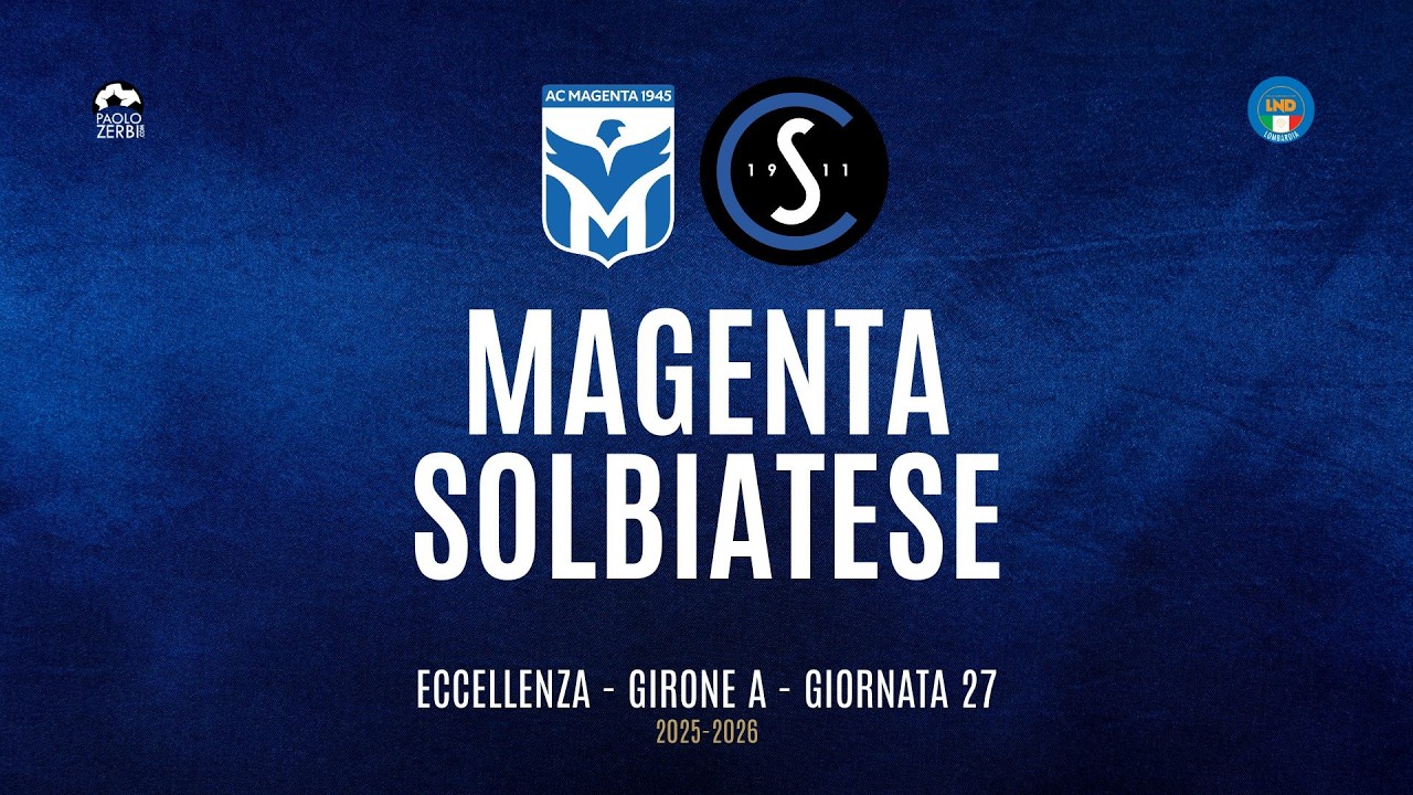 [HIGHLIGHTS] Excellence Group A 25/26 | Matchday 27 | Magenta vs. Solbiatese