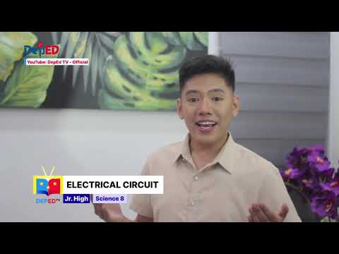 Grade 8 Science Q1 Ep11: Electrical Circuit